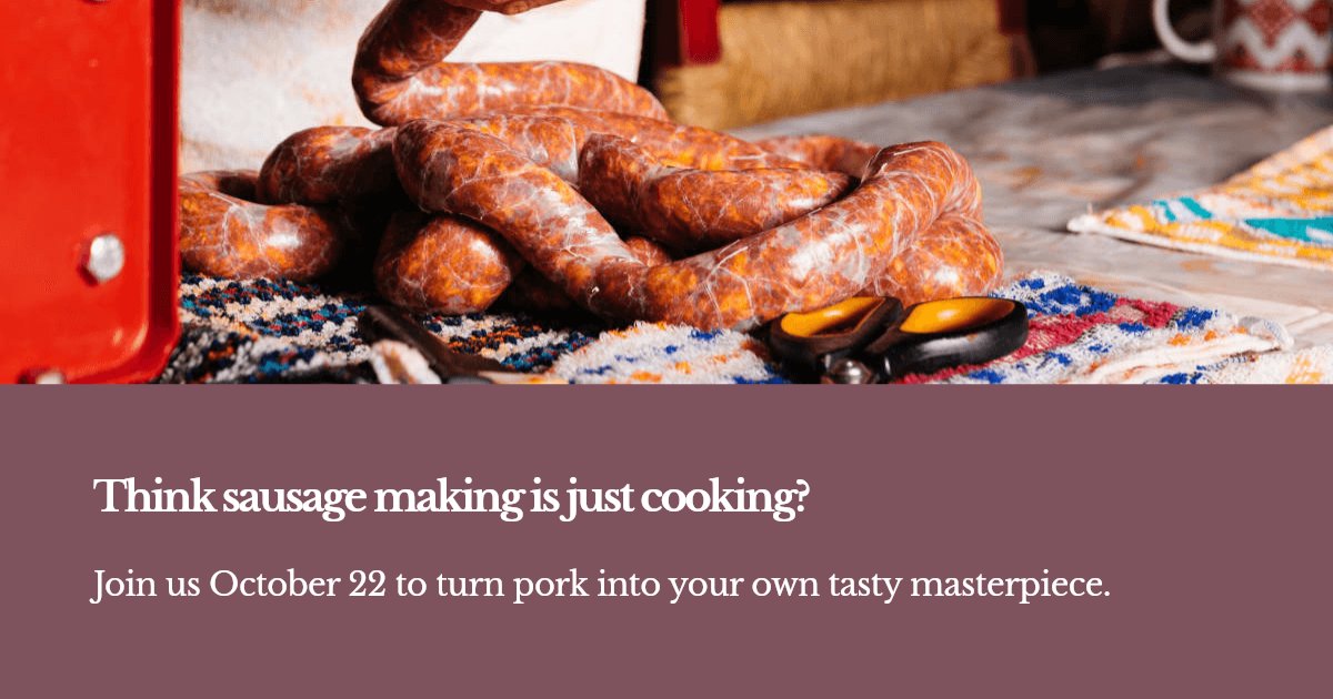 Sausage Making Class - Westboro Village BIA